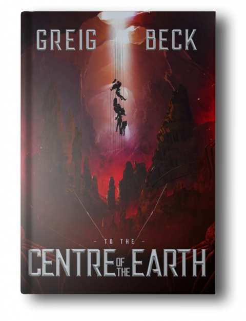 TO THE CENTER OF THE EARTH | Greig Beck